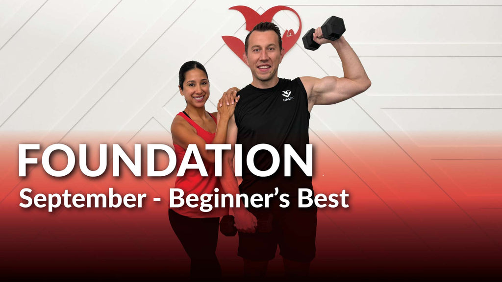 Foundation 30 Day Beginner Workout Program - September '24 – HASfit
